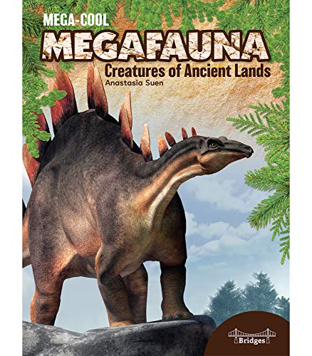 Mega-Cool Megafauna: Creatures of Ancient Lands—Children's Book About ...