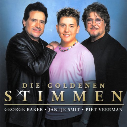 Die Goldenen Stimmen - Baker, George, Smit, Jantje, Veerman, Piet ...
