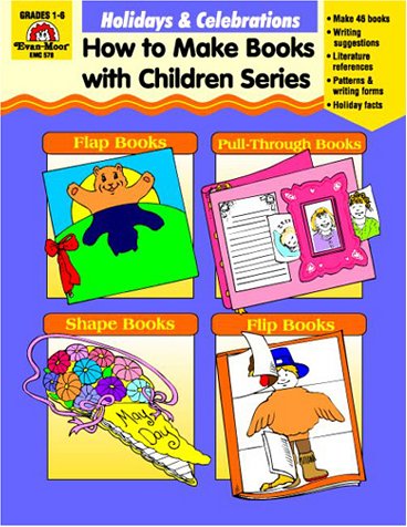 Holidays & Celebrations: How to Make Books With Children: Evans, Joy ...
