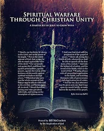 Spiritual Warfare Through Christian Unity: A Starter Kit by Jesus to ...