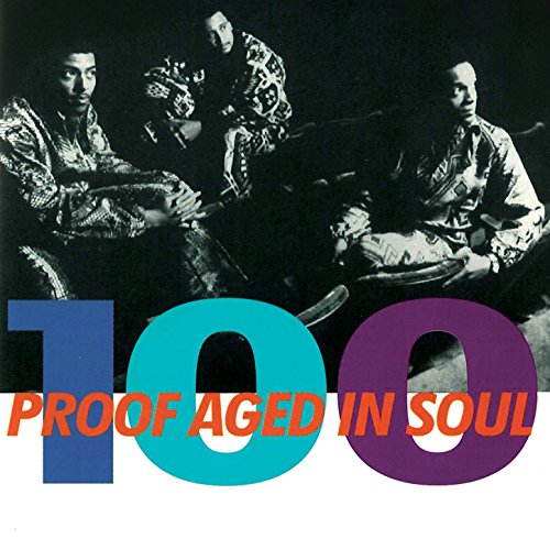 100 Proof Aged In Soul by 100 Proof (Aged In Soul) on Amazon Music ...