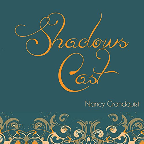 Amazon.com: Shadows Cast : Nancy Grandquist: Digital Music
