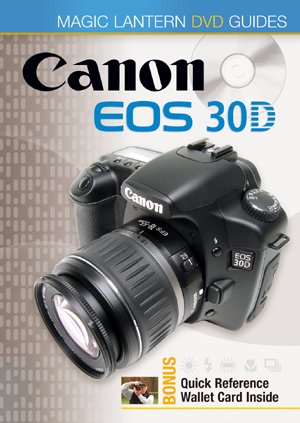 Canon EOS 30D Magic Lantern DVD Guides (Tutorial DVD): Lark Books: Amazon.com: Books