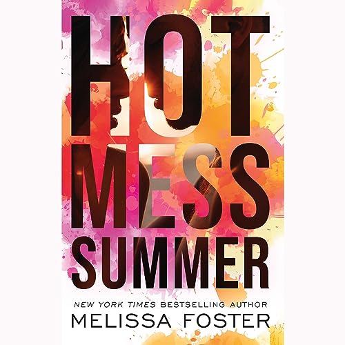 Amazon.com: Hot Mess Summer (Audible Audio Edition): Melissa Foster ...
