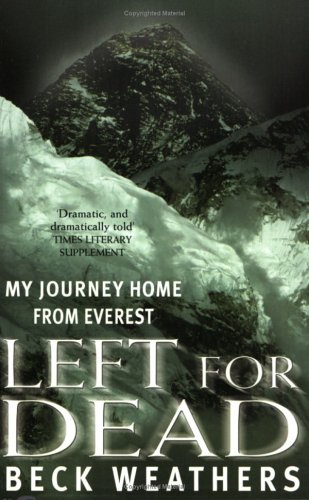 『Left for Dead: My Journey Home from Everest』｜感想・レビュー - 読書メーター