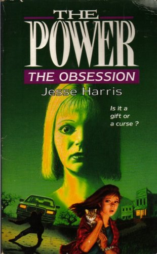 Obsession: The Power (POWER): Jesse Harris: 9780099329312: Amazon.com ...