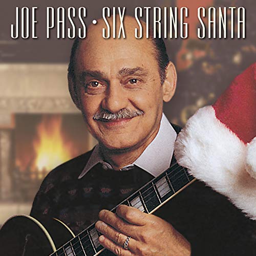 Amazon.com: Joe Pass - Six String Santa : Joe Pass: Digital Music