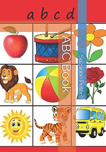 ABC Book: Peters, Suzanne: 9781074550462: Amazon.com: Books