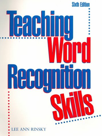 Teaching Word Recognition Skills: Rinsky, Lee Ann: 9780137768653 ...