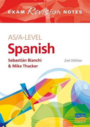 AS/A-Level Spanish Exam Revision Notes 2nd Edition: Amazon.co.uk ...
