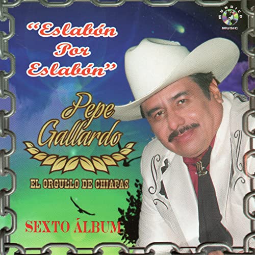 Play Eslabon por Eslabon by Pepe Gallardo on Amazon Music