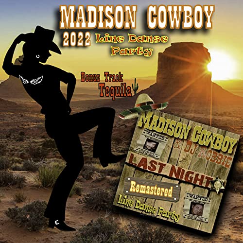 Play Last Night (Line Danse Party) [2022 Remastered Version] by Madison ...