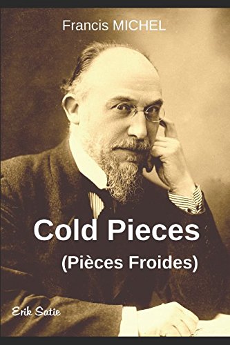 Cold Pieces: Pièces Froides: MICHEL, Francis, PTAK, Alina ...