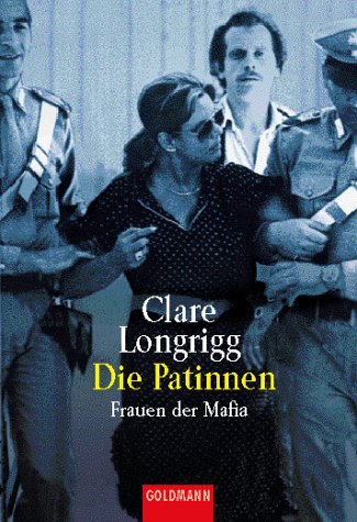 Die Patinnen : Longrigg, Clare: Amazon.de: Bücher