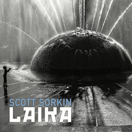 Laika von Scott Sorkin bei Amazon Music - Amazon.de
