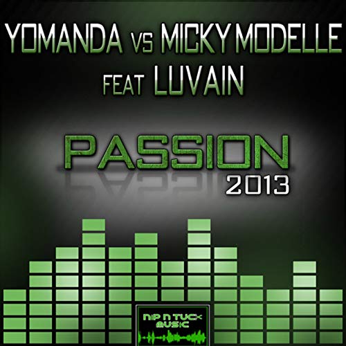 Amazon.com: Passion 2013 (Yomanda vs. Micky Modelle) : Yomanda, Micky ...