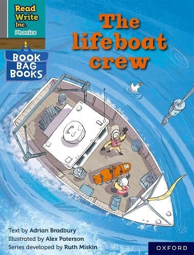 The lifeboat crew (Grey Set 7 Book Bag Book 8) (Read Write Inc. Phonics ...