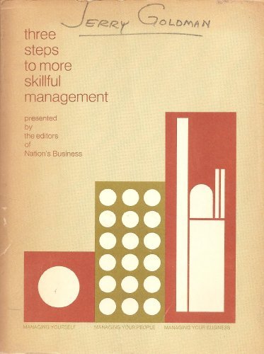 Three Steps to More Skillful Management, New 2nd Edition: Nation's ...