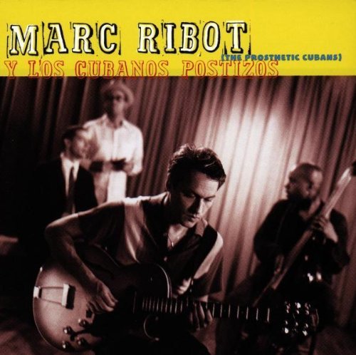 Marc Ribot Y Los Cubanos Postizos by Ribot, Marc (1998) Audio CD ...