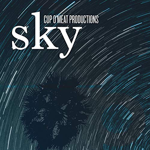 Sky de Cup O'Meat Productions en Amazon Music Unlimited
