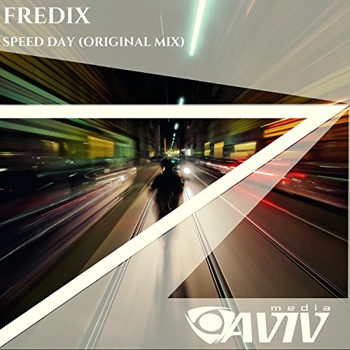 Amazon Music - FredixのSpeed Day - Amazon.co.jp