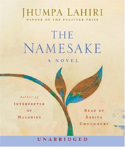 The Namesake: Lahiri, Jhumpa, Choudhury, Sarita: 9780739341360: Amazon ...