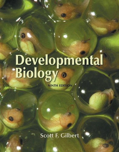 Developmental Biology (Looseleaf), Ninth Edition: Scott F. Gilbert ...