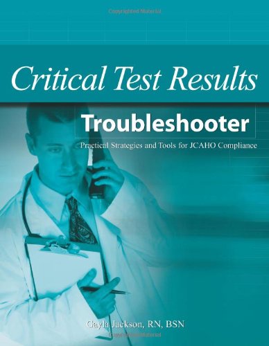 Critical Test Results Troubleshooter: Practical Strategies And Tools ...
