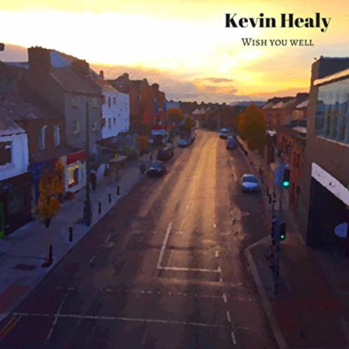 Wish You Well by Kevin Healy on Amazon Music - Amazon.com