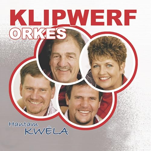 Amazon.com: Hantam Kwêla : Klipwerf Orkes: Digital Music