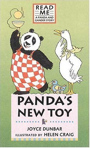Panda's New Toy: A Panda and Gander Story (Read Me): Dunbar, Joyce ...