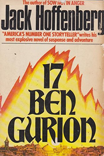 17 Ben Gurion: A novel: Hoffenberg, Jack: 9780399118784: Amazon.com: Books
