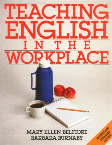 Amazon.com: Teaching English in the Workplace: 9780887510632: Belfiore ...