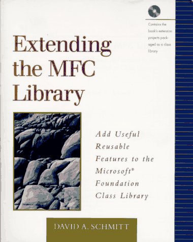 Extending the MFC Library: Add Useful Reusable Features to the ...
