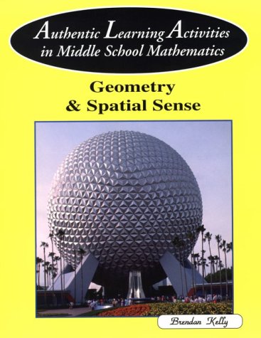Authentic Learning Activities in Middle School Mathematics: Geometry ...