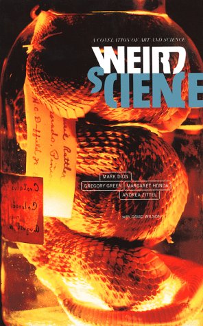 Weird Science: Irene Hofmann, Gregory Wittkopp, David Wilson ...