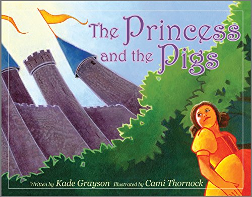 The Princess and the Pigs (English Edition) eBook : Grayson, Kade ...