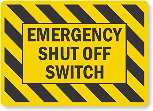 Emergency Shut Off Switch, Adhesive Signs and Labels, 10" x 7": Yard ...