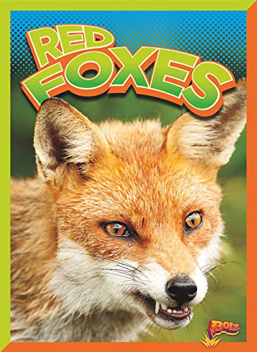 Red Foxes (Wild Animal Kingdom): Terp, Gail: 9781644661758: Amazon.com ...