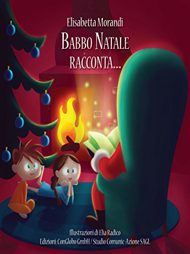 Babbo Natale racconta (Italian Edition) eBook : Elisabetta Morandi ...