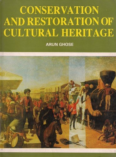 Amazon.co.jp: Conservation and Restoration of Cultural Heritage : Ghose ...
