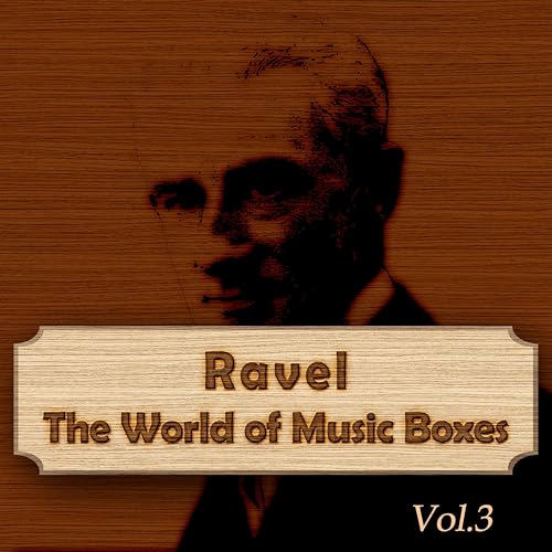Amazon.co.jp: Ravel The World of Music Boxes vol.3 : Velvet Aurora ...