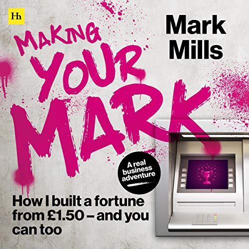 Amazon.com: Making Your Mark (Audible Audio Edition): Mark Mills ...