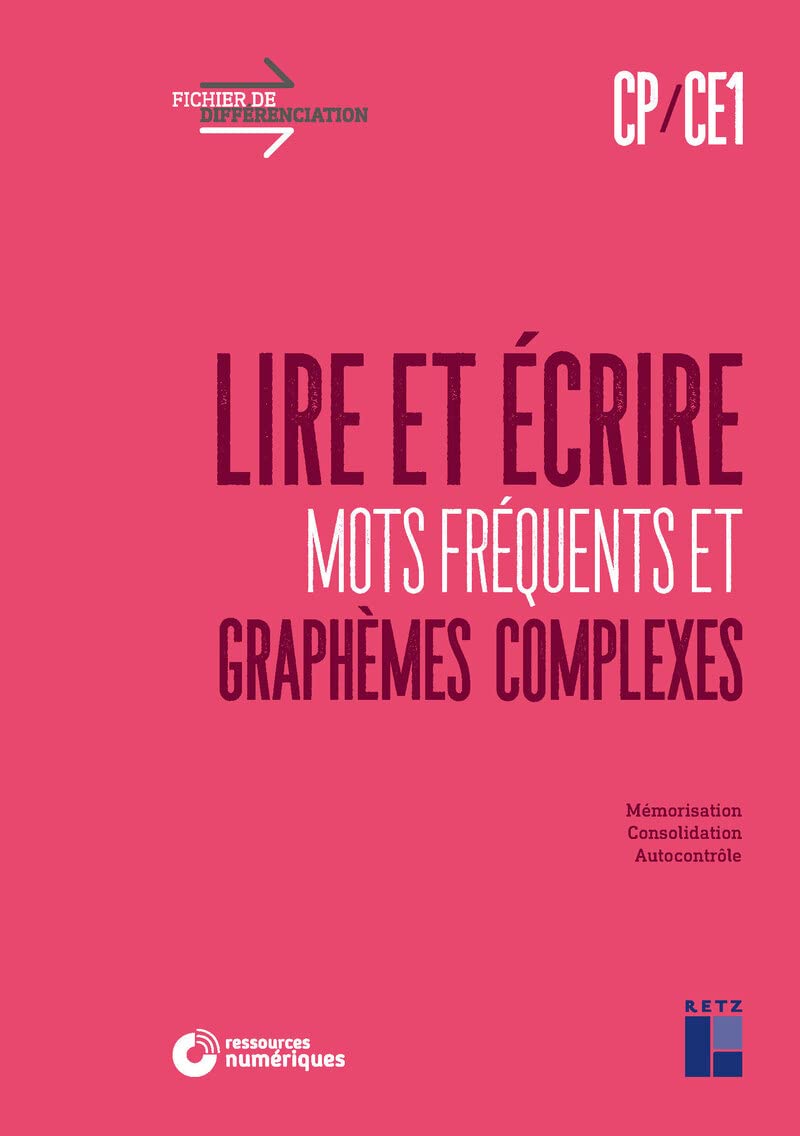 Snapklik.com : Lire Et Écrire CP-CE1 - Mots Fréquents Et Graphèmes ...