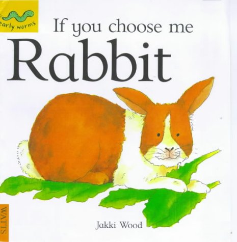 Rabbit (Early Worms): Jakki Wood: 9780749635015: Amazon.com: Books