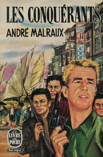 Amazon.com: Les conquerants: André Malraux: Books