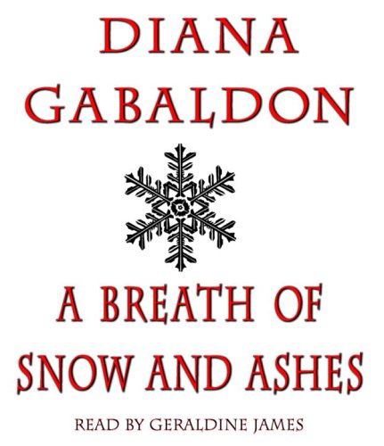 A Breath of Snow and Ashes (Outlander): Gabaldon, Diana, James ...