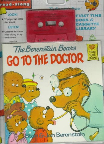 The Berenstain Bears Go to the Doctor (First Time Books) : Berenstain ...