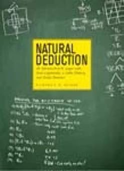 Amazon.com: Natural Deduction: An Introduction to Logic with Real ...