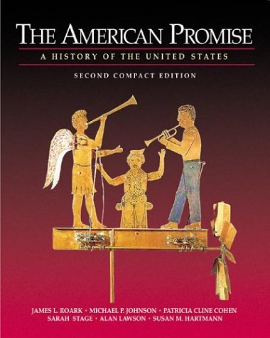 Amazon.com: The American Promise: A History of the United States to ...